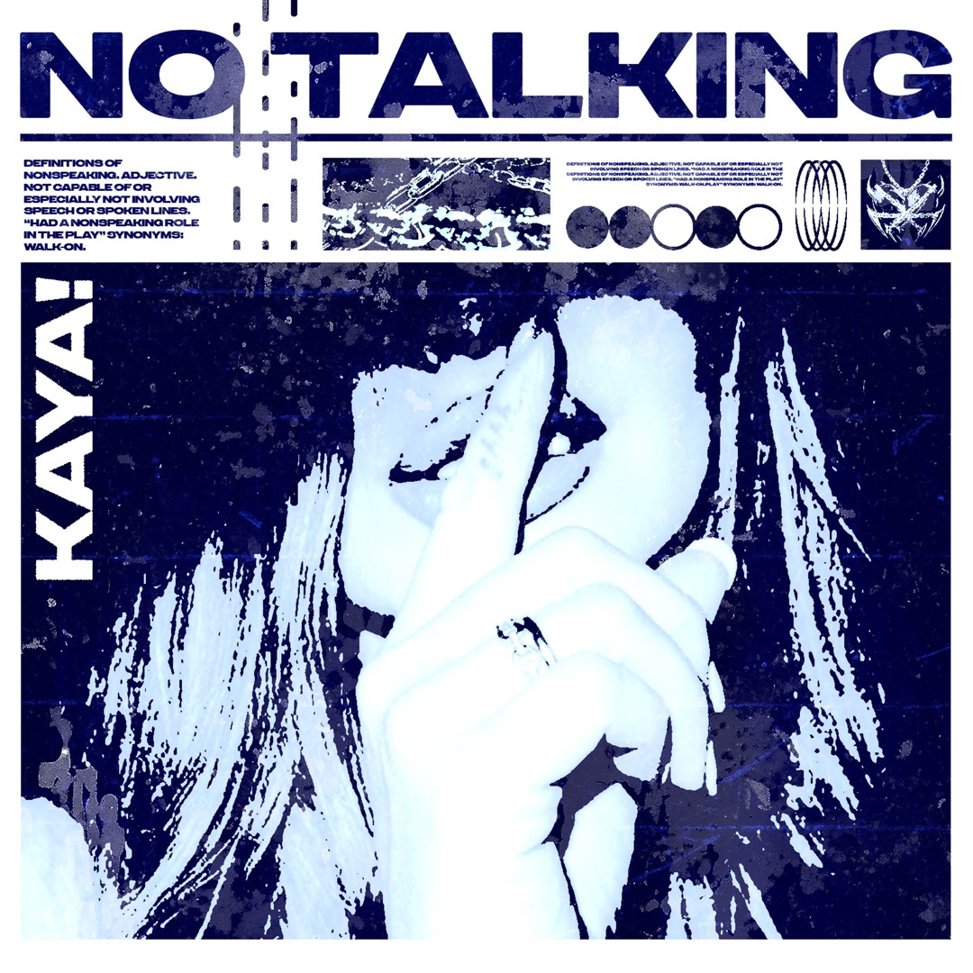 Stream No Talking by KAYA! | Listen online for free on SoundCloud