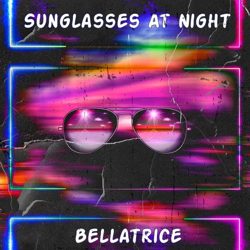 Stream Bellatrice - Sunglasses At Night (Official Audio) by Starix ...