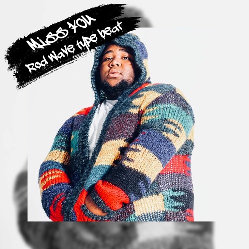 Stream Rod Wave type beat - "Miss you" by sharhee | Listen online for ...