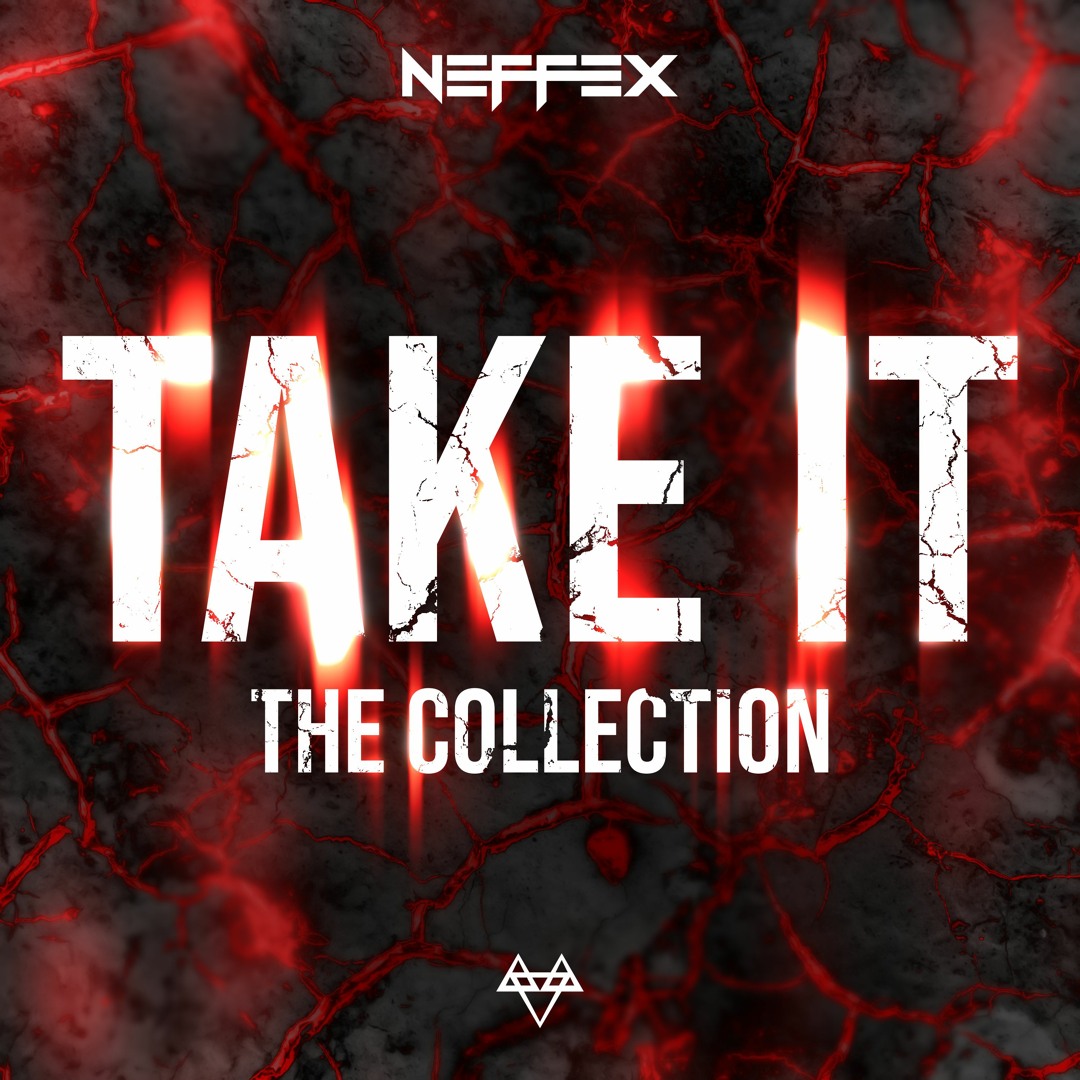 Stream NEFFEX | Listen to TAKE IT: THE COLLECTION playlist online for ...