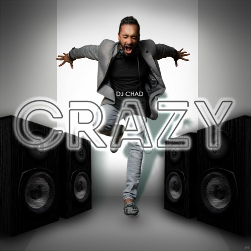 Stream Dj Chad - Crazy (Hight UrbanKiz Instrumental) by DJ CHAD KIZOMBA ...