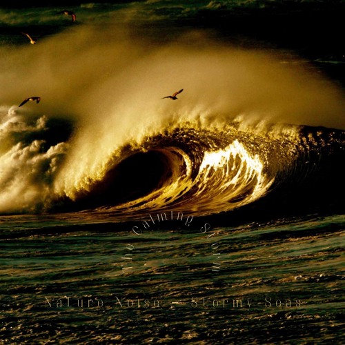 Stream ASMR the Sea Is Pulling Back by Nature Noise – Stormy Seas ...