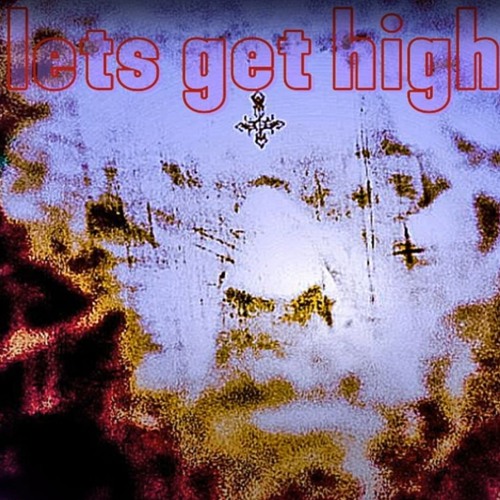 Stream lets get high by starshake | Listen online for free on SoundCloud