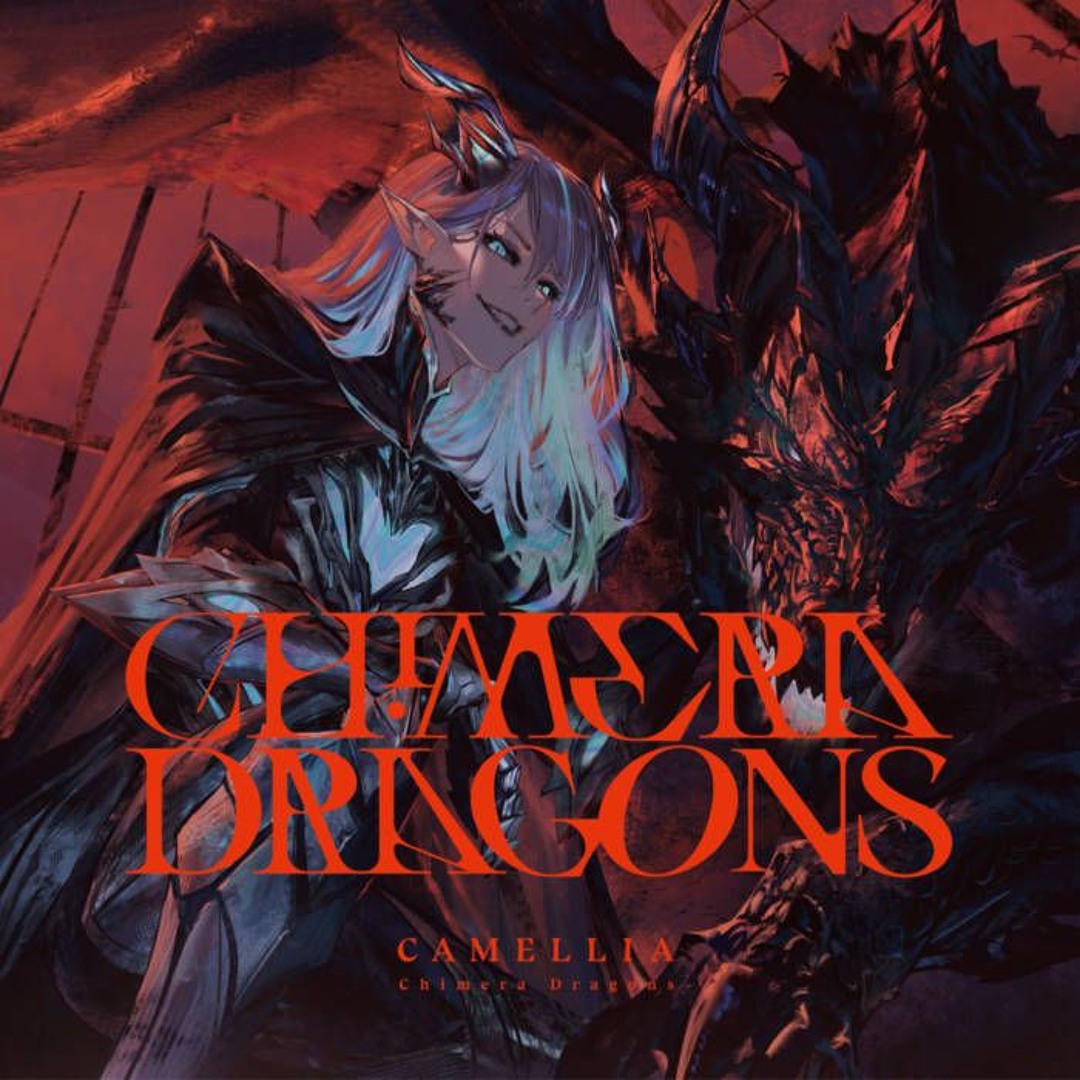 Stream :] | Listen to Camellia - Chimera dragons playlist online for free on SoundCloud