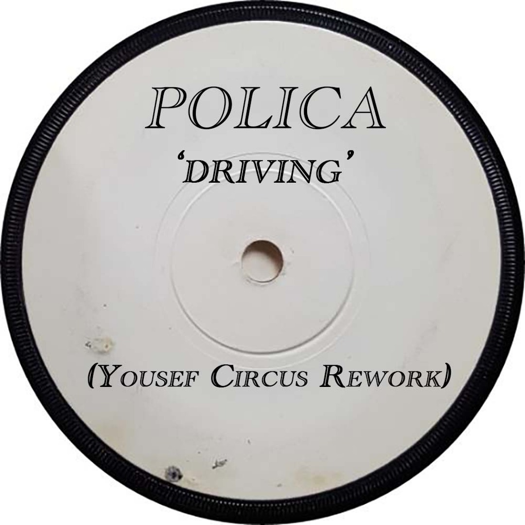 Listen to music albums featuring Polica - Driving (Yousef Circus Rework ...
