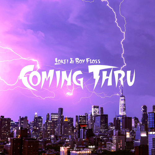Stream Coming Thru ft. Boy Floss by Lokei | Listen online for free on ...