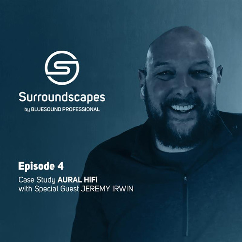 Stream episode Case study - Aural HiFi Founder Jeremy Irwin by ...
