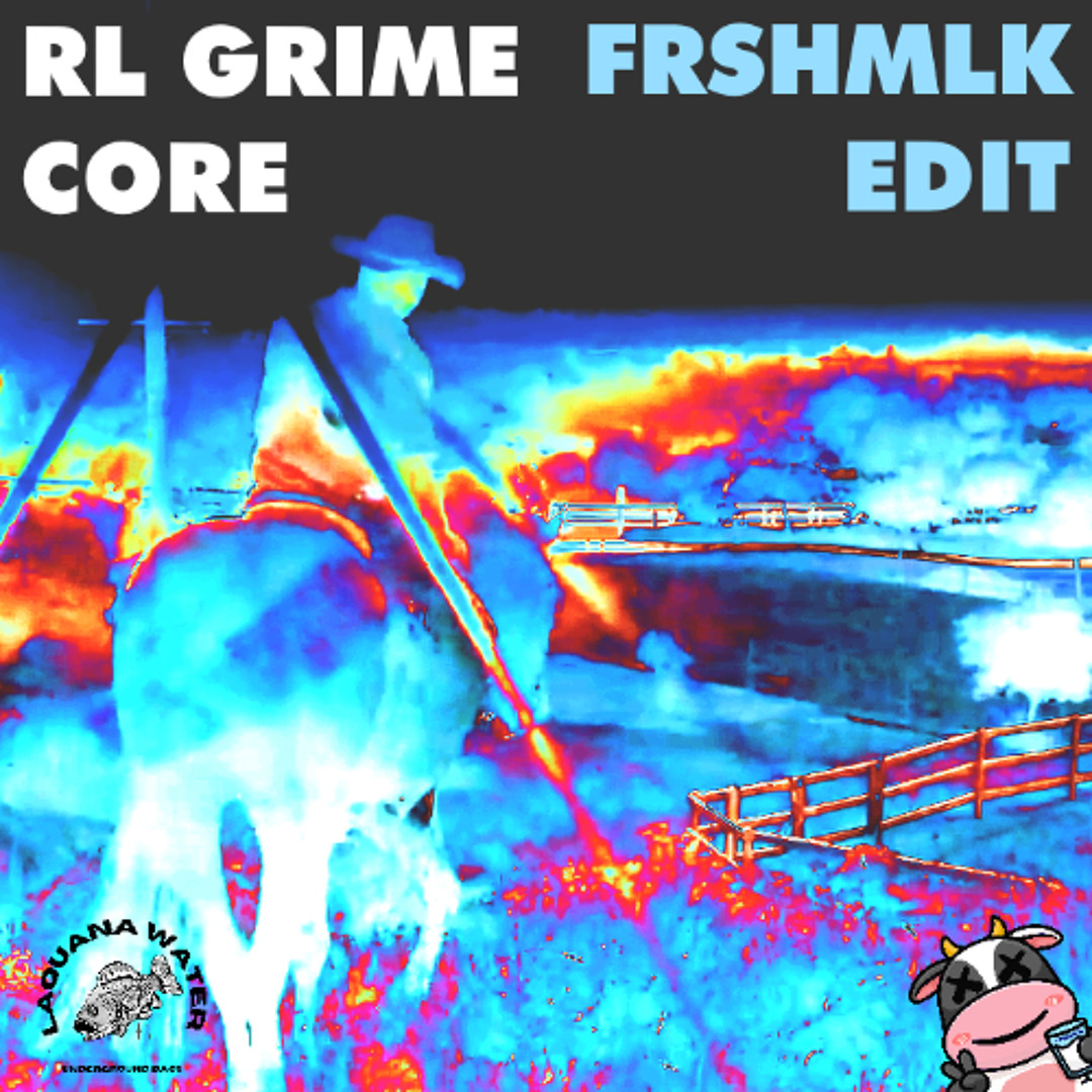 Stream RL GRIME - CORE (FRSHMLK EDIT) by Frshmlk | Listen online for ...