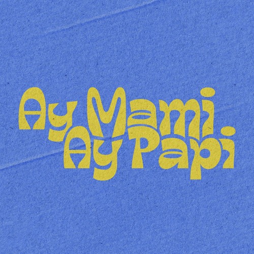 Stream OresToast | Listen to ¡AY MAMI AY PAPI! - Latin Music Sets ...