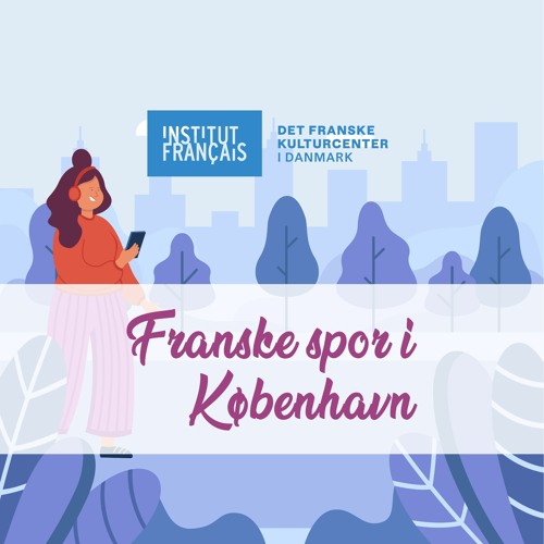 Stream Institut français du Danemark | Listen to Franske spor i ...