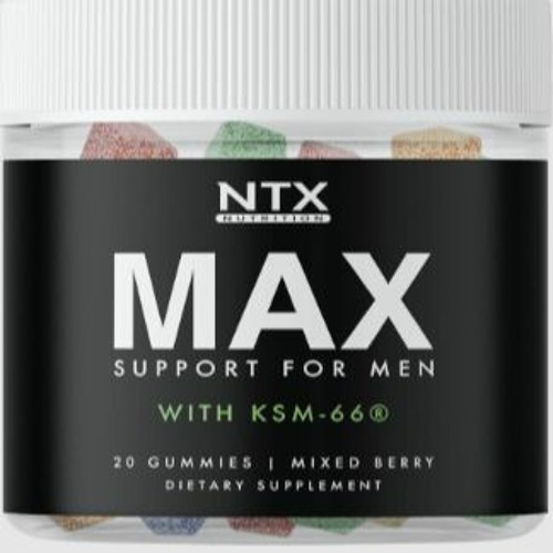 Stream NTX Max Male Enhancement Gummies Reviews | How They Work by ...