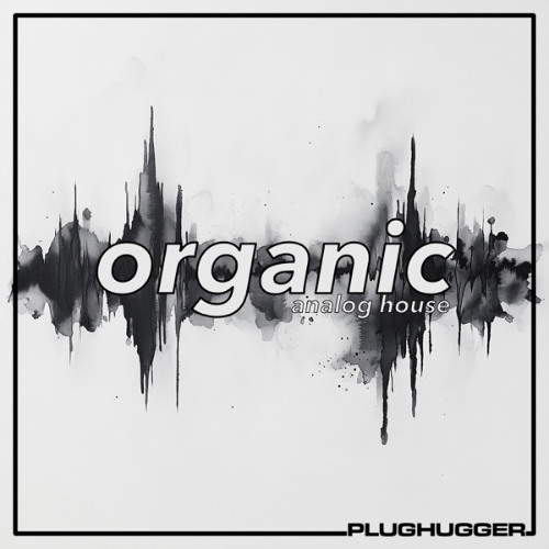 Stream Organic Analog House - Sound Collage by Plughugger by Plughugger ...