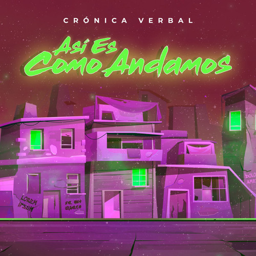 Stream Así es Como Andamos by Crónica Verbal | Listen online for free ...