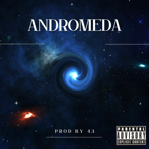 Stream Andromeda by Sebastian Calderon | Listen online for free on SoundCloud