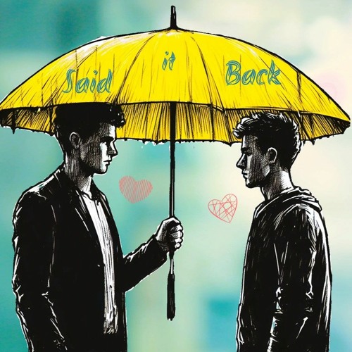 Stream Said It Back by Neil Staines | Listen online for free on SoundCloud