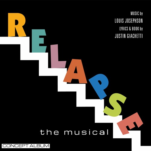 Stream Relapse the Musical | Listen to Concept Album playlist online ...