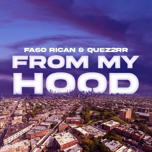 Stream From My Hood by Quez2RR | Listen online for free on SoundCloud