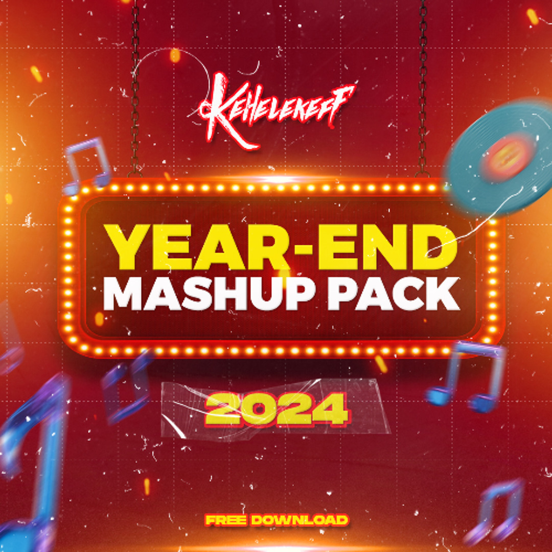 Stream Kehele Keff 2024 Year End Mashup Pack (Buy = Free Download) by Kehele Keff | Listen ...