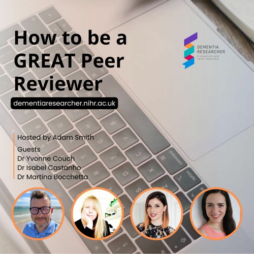 Stream episode How to be a GREAT Peer Reviewer by Dementia Researcher ...
