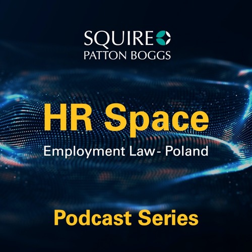 Stream HR Space – Stay on Top of Employment Law Changes in Poland: Probationary Period ...