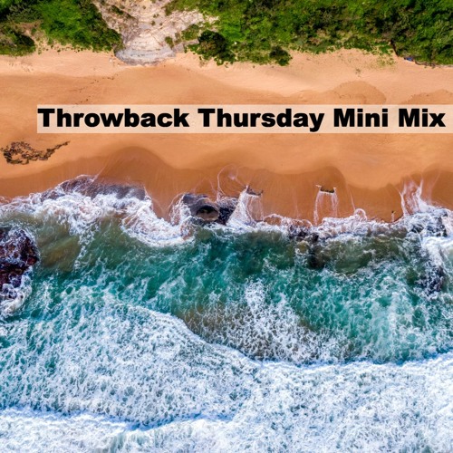 Stream Throwback Thursday Mini Mix 5/11/23 by bmcdonnell94 | Listen ...