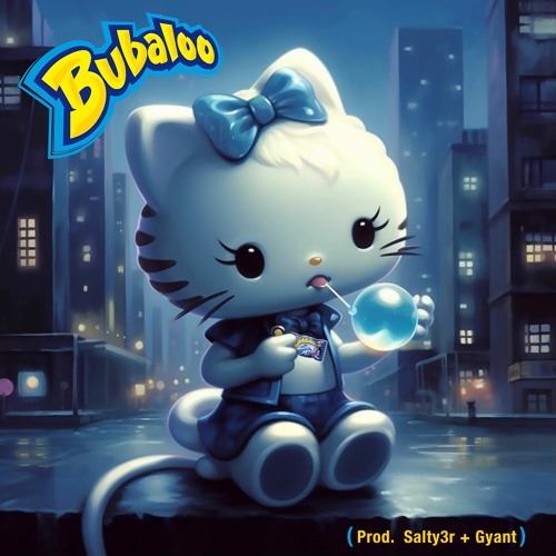 Stream Bubaloo (prod. Salty3r +Gyant)Sped Up #bubbaloo by O.L.I.V.I.A ...