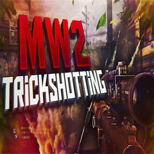 Stream Senninmode | Listen to OG MW2 TRICKSHOT SONGS playlist online ...