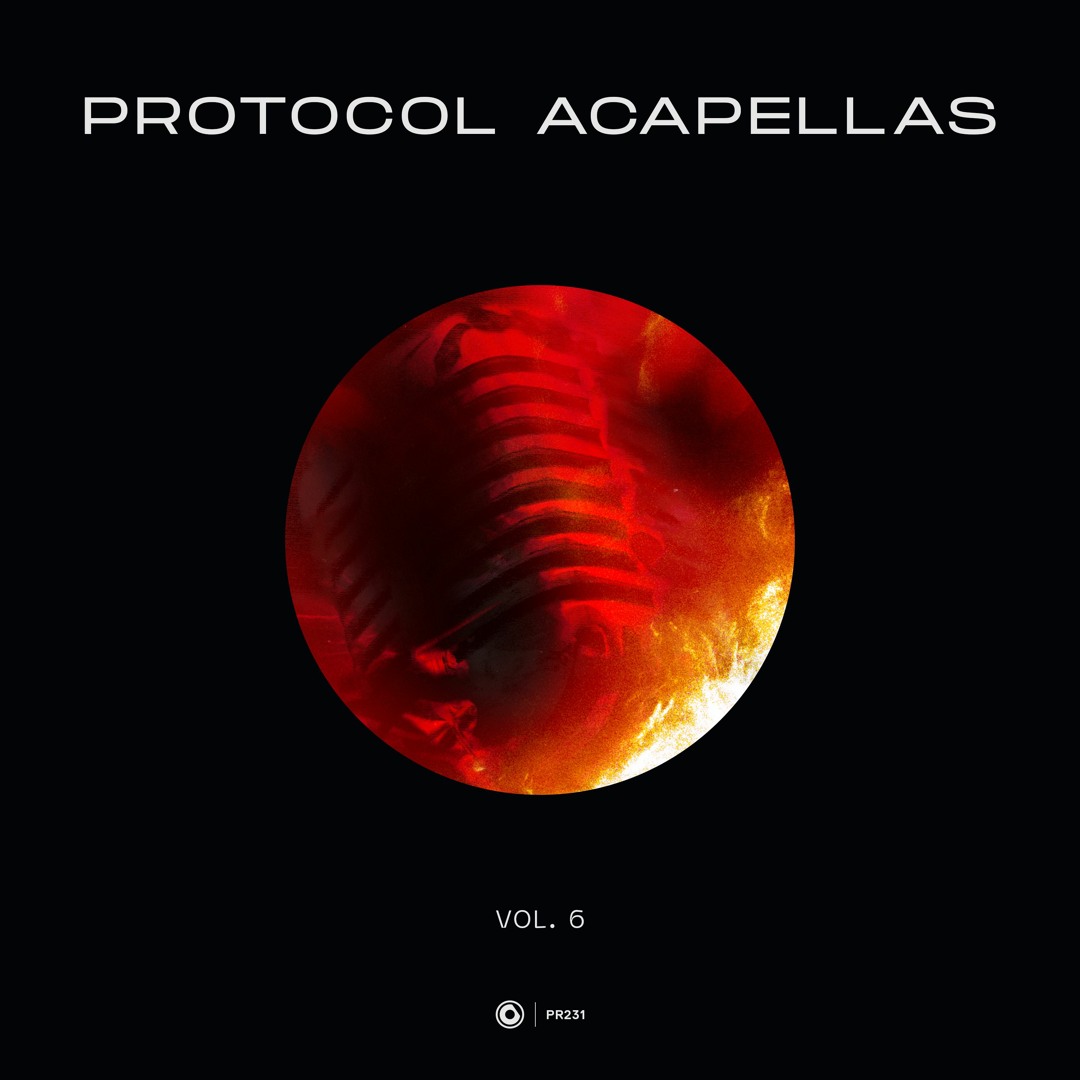 Stream Protocol Acapellas Vol. 6 by Protocol Recordings | Listen online ...
