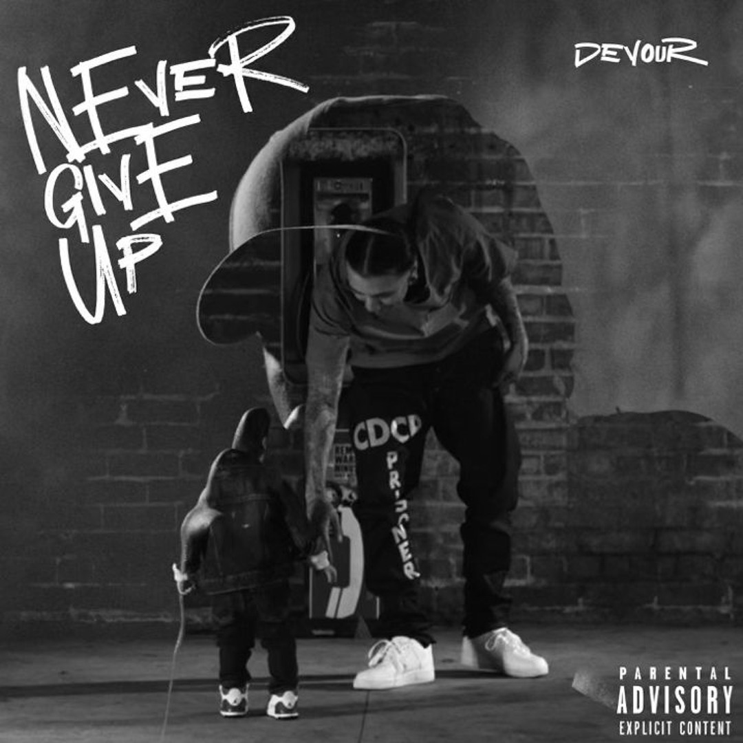 Stream Devour - NEVER GIVE UP by DEVOURUP | Listen online for free on ...