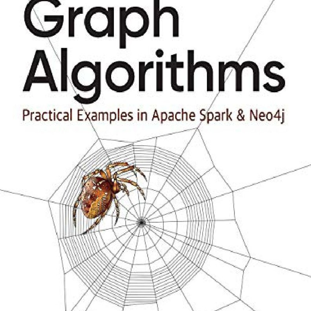 Stream [PDF] Graph Algorithms: Practical Examples in Apache Spark and Neo4j by mysewy | Listen ...