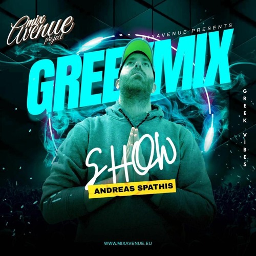 Stream Greek mix Show - Dj Andreas Spathis (09/11/23)(2Hours mix) by Dj Andreas Spathis | Listen ...
