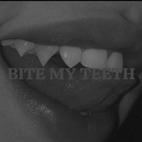Stream BITE MY TEETH by Berserky | Listen online for free on SoundCloud