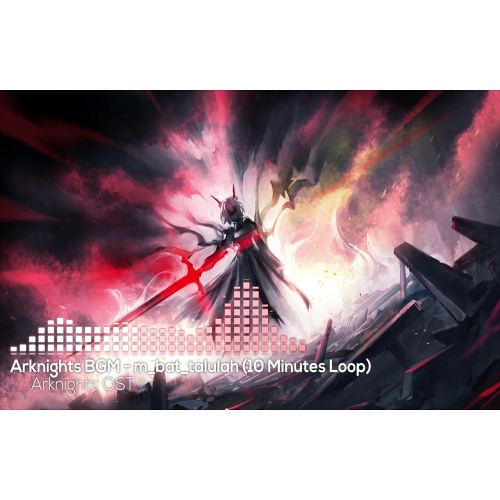 Stream [Arknights BGM] Talulah Boss Battle Theme 10 Minutes Loop by ...