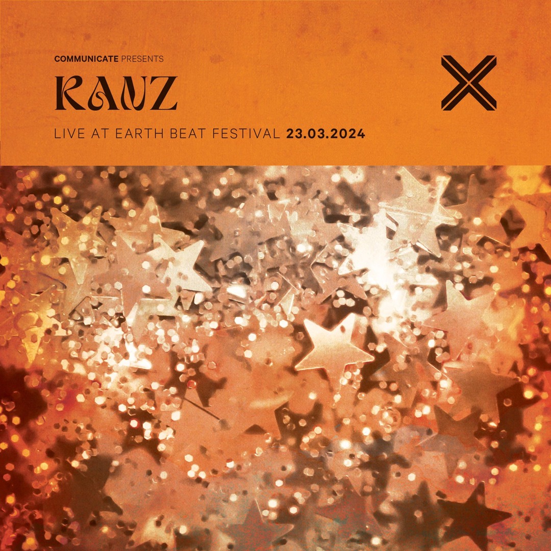Stream COMMUNICATE Presents: Ranz Live at Earth Beat Festival 2024 by ...