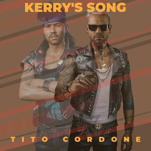 Stream CYBERPUNK 2077 - Kerry's Song [GUITAR COVER] by Tito Cordone ...