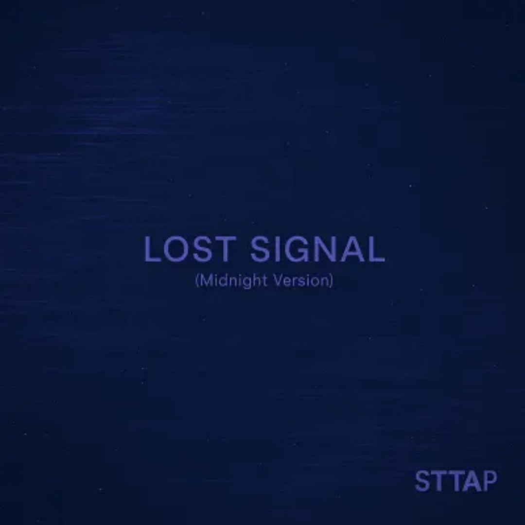 Stream Lost Signal (Midnight Version V2) by STTAP | Listen online for ...