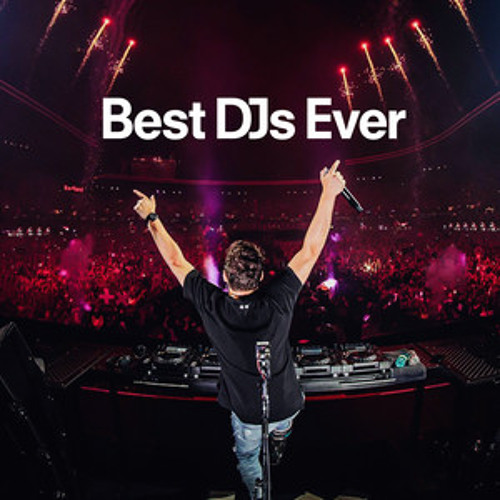 Stream EDM Playlists | Listen to Best DJs Ever - Top DJ Hits | Top DJs ...