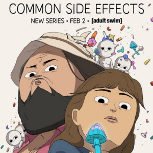 Stream Jason | Listen to Common Side Effects Soundtrack Adult Swim ...