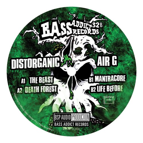 Stream Bass Addict Records 32 - A2 Distorganic - Death Forest by BSP ...