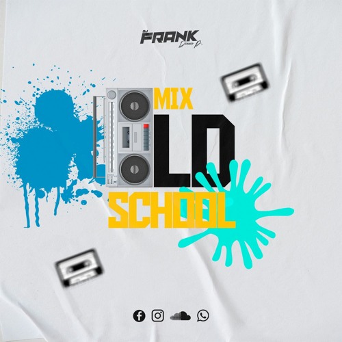 Stream Old School Mix -Frank DiosesDJ by FRANKDJ | Listen online for ...