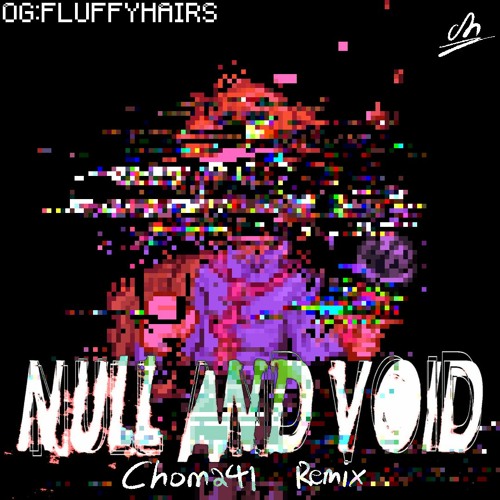 Stream Friday Night Funkin Corruption Null And Void Choma41 Remix By Choma41 Listen
