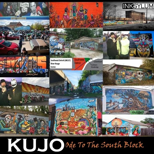 Stream Ode To The South Block (Detroit) by KUJO | Listen online for ...