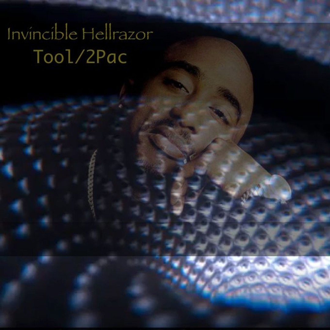 Stream Invincible Hellrazor - Tool vs 2Pac by BlendLab | Listen online ...
