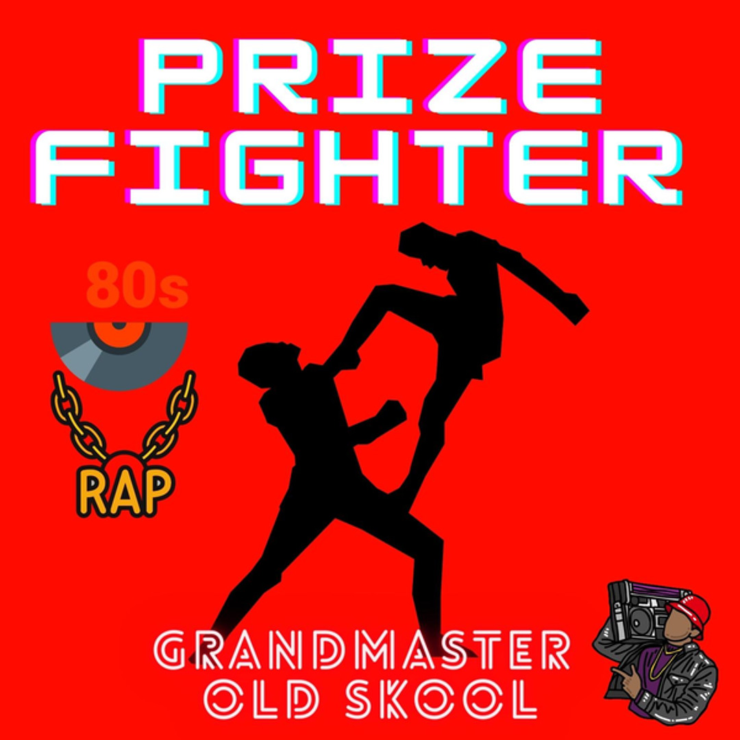 Stream Prize Fighter (Spoonie G Tribute Mix) by Grandmaster Old Skool ...