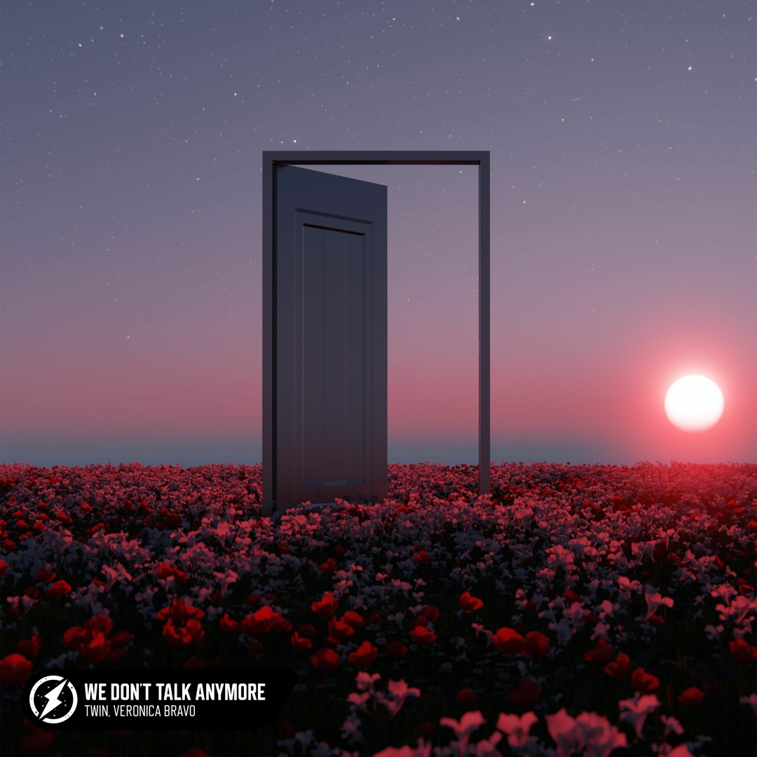 Stream We Don't Talk Anymore (ft. Veronica Bravo) by Twin | Listen ...