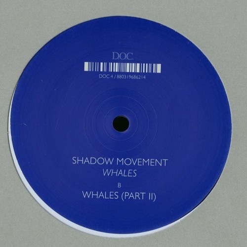 Stream Shadow Movement - Whales Part II [D.O.C.] by Shadow Movement ...