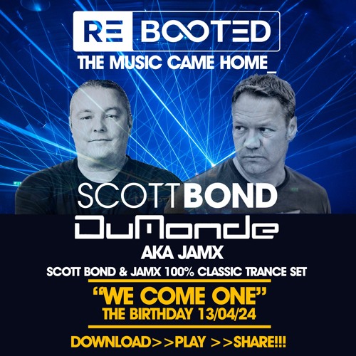Stream SCOTT BOND B2B DUMONDE (JAMX) - REBOOTED SHEFFIELD - 13 APRIL ...