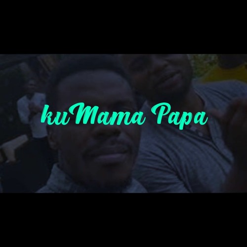 Stream kuMama Papa (Tik Tok) by Tboy Daflame | Listen online for free on SoundCloud