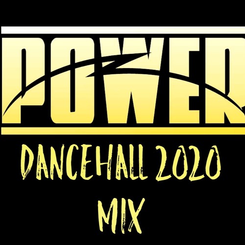 Stream POWER DANCEHALL MIX 2020 by DJ POWER.ENT | Listen online for ...