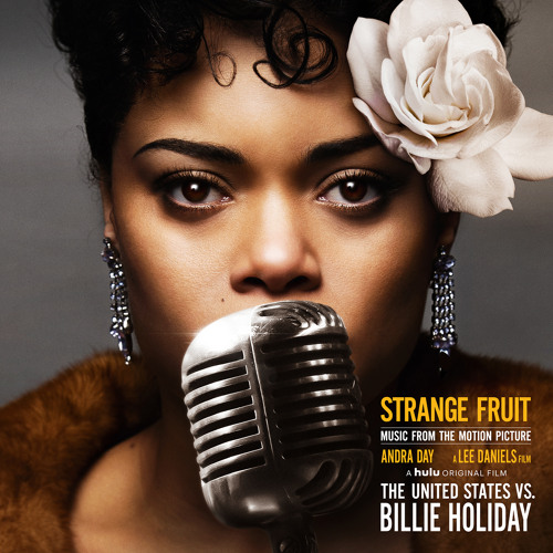 Listen to Strange Fruit (Music from the Motion Picture "The United ...